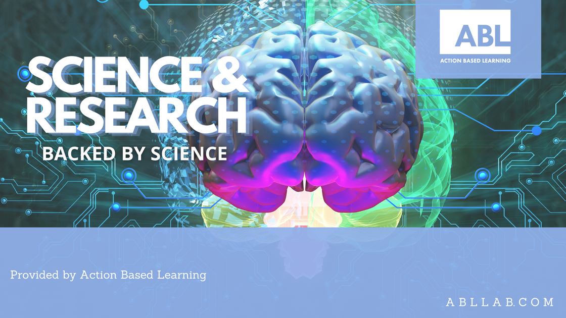 The Science and Research that support Action Based Learning | Action ...