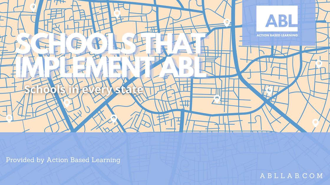 Schools That Implement ABL | Action Based Learning
